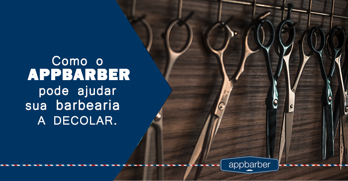 Como o AppBarber pode ajudar sua barbearia decolar. – AppBarber